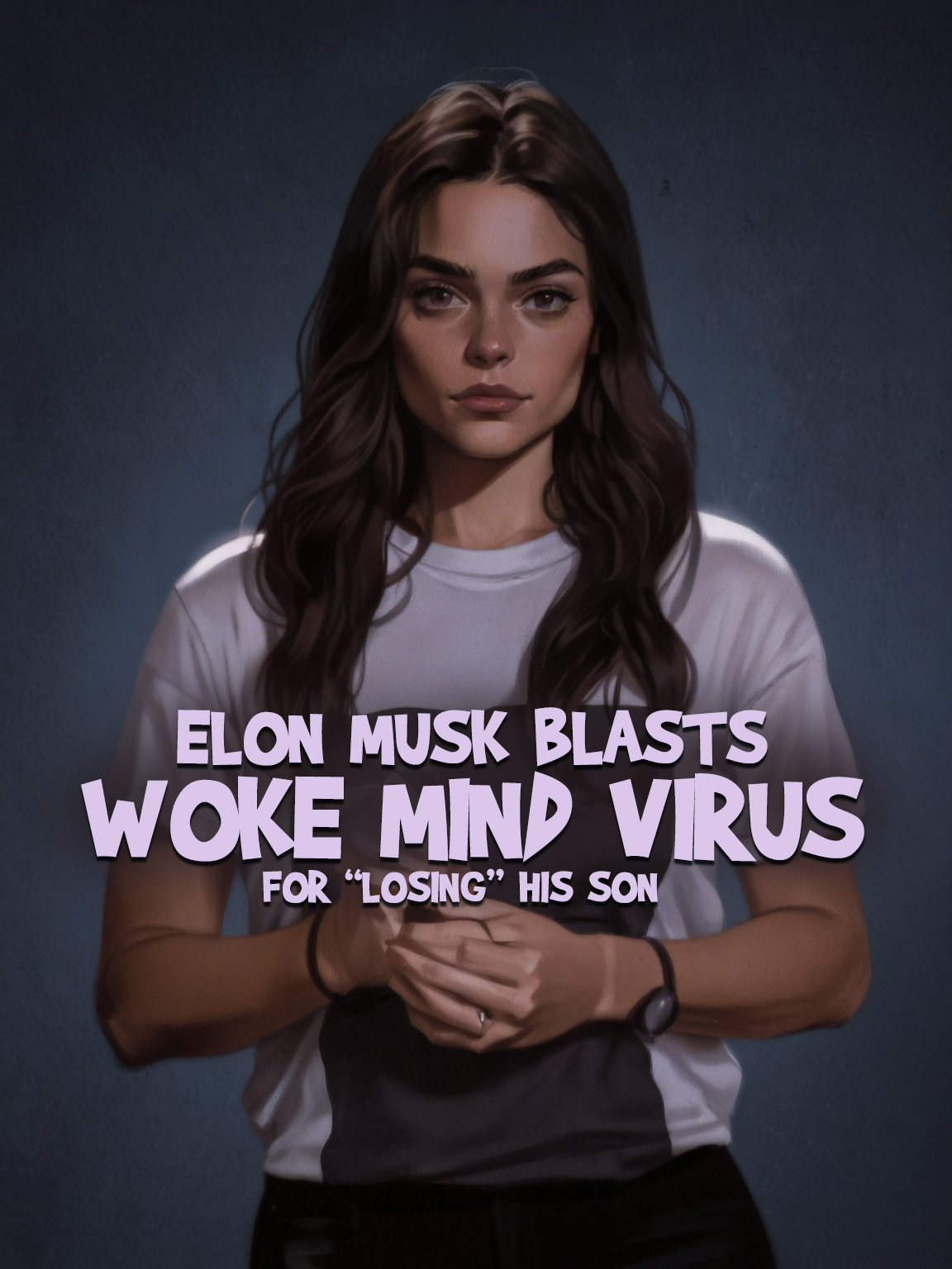 Elon Musk Blasts “Woke Mind Virus” for “Losing” His Son